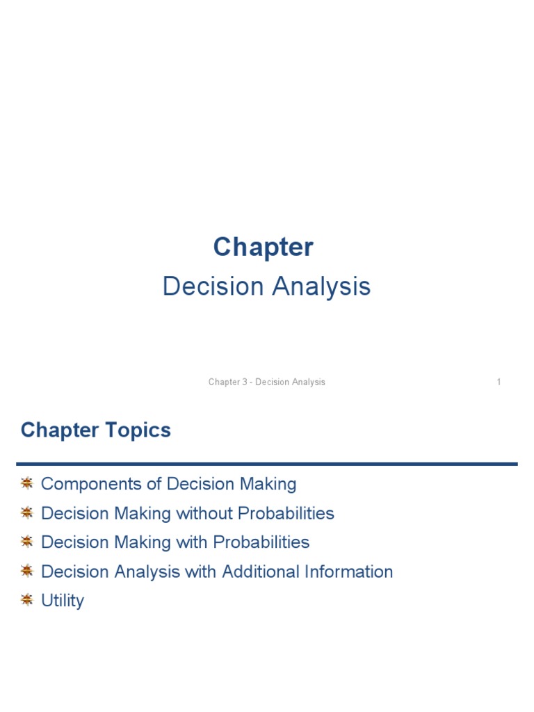 Chapter 3 - Decision Analysis 1 | PDF | Decision Making | Applied ...