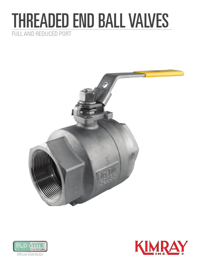 Threaded End Ball Valves: Full and Reduced Port | PDF | Valve ...