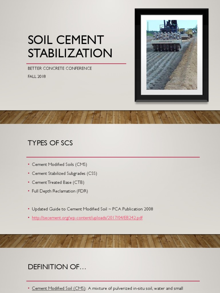 Soil Cement Stabilization: Better Concrete Conference FALL 2018 ...