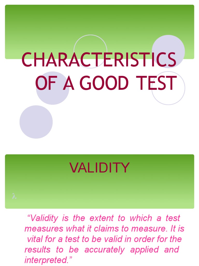 Characteristics of a Good Test | PDF | Validity (Statistics ...
