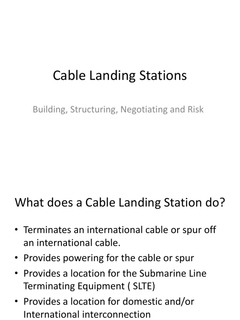 Cable Landing Stations: Understanding Ownership, Operations, Risks ...