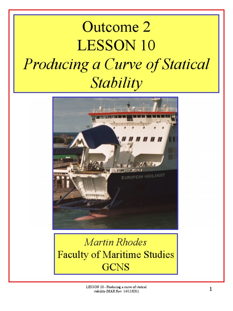 Producing A Curve of Statical Stability: Outcome 2 Lesson 10 | PDF ...