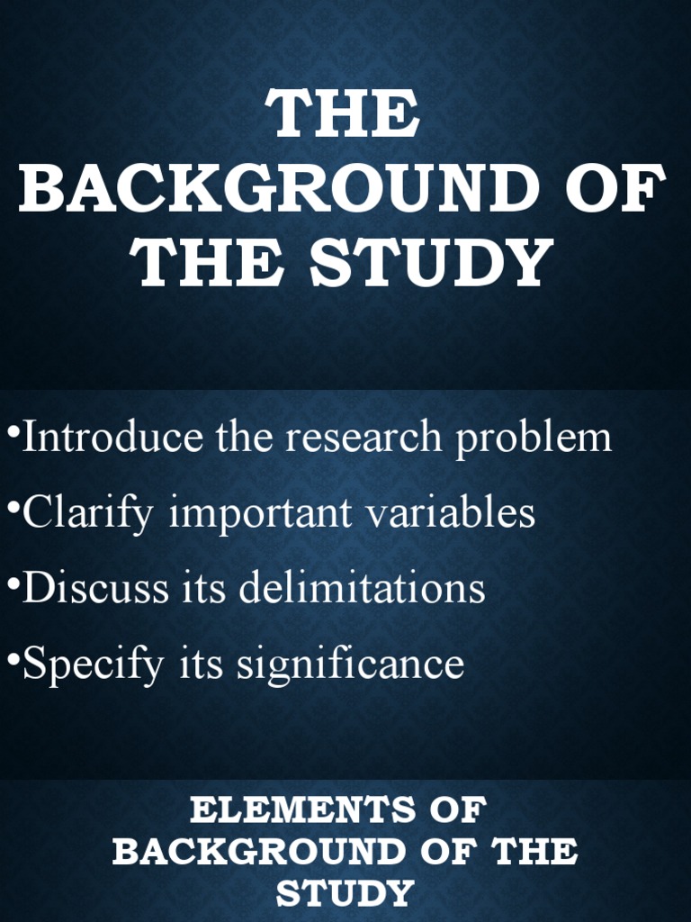 THE Background of The Study | PDF