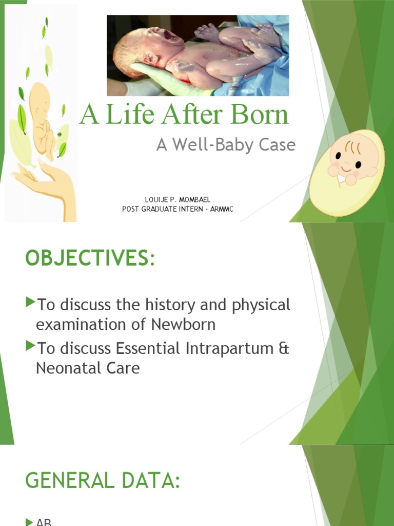 A Life After Born: A Well-Baby Case | PDF | Infants | Prenatal Development