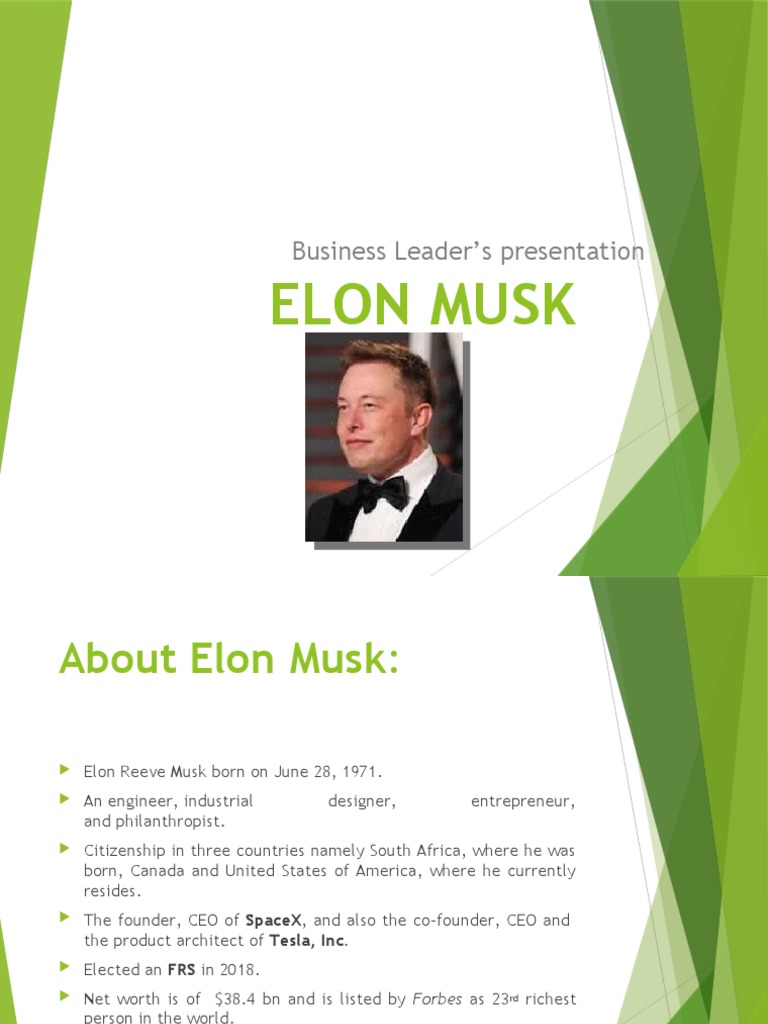 Elon Musk: Business Leader's Presentation | PDF