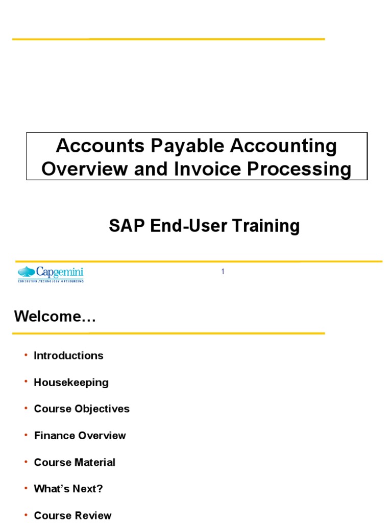 Accounts Payable Accounting Overview and Invoice Processing: SAP End ...