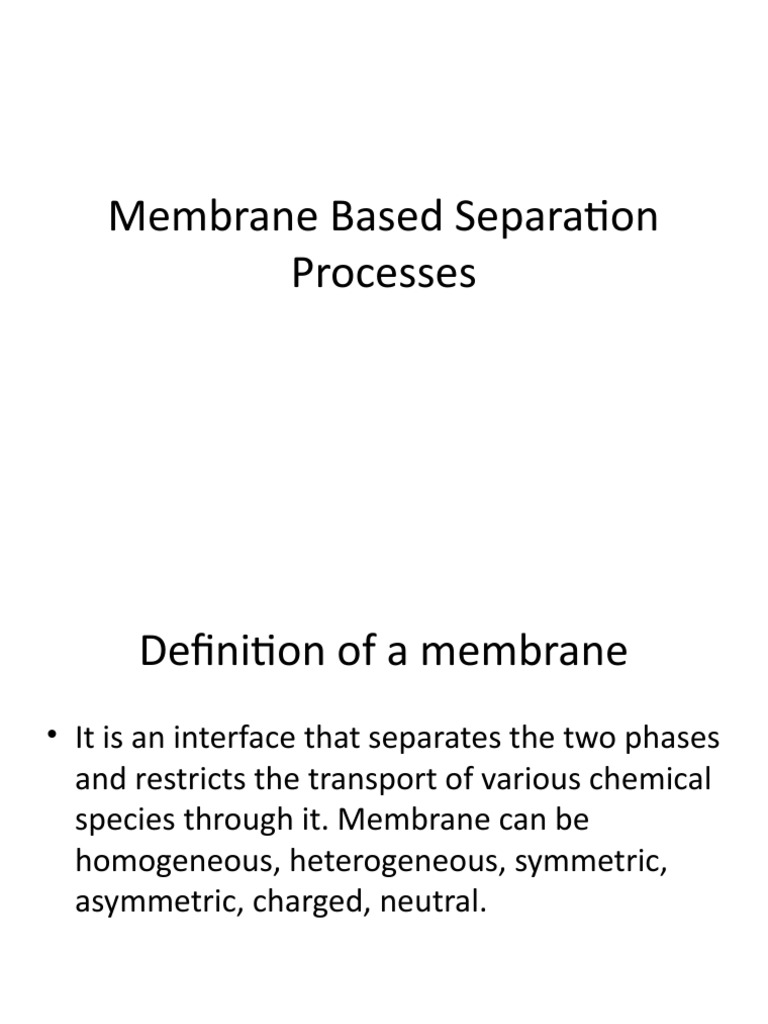 Membrane Separation Processes Overview | PDF | Membrane | Membrane ...