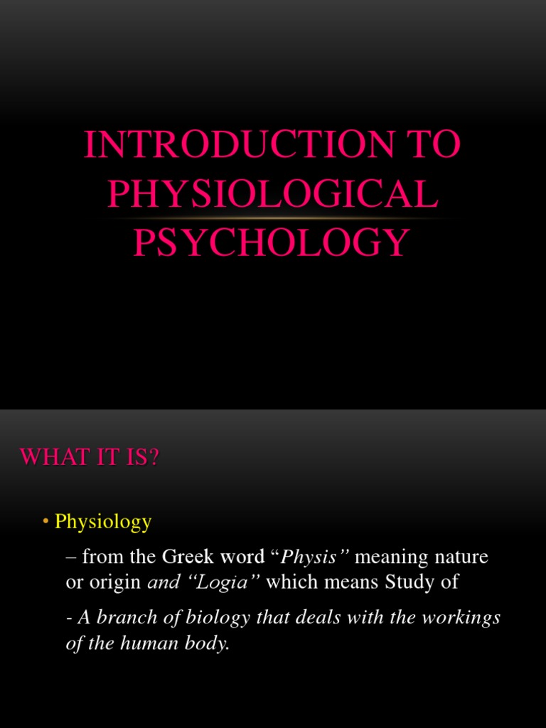 Lesson-1 Introduction To Physiological Psychology | PDF | Mind | Idea