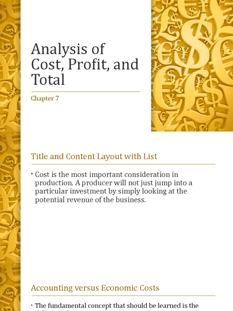 Analysis Of Cost Profit And Total Cost Concepts Accounting Versus