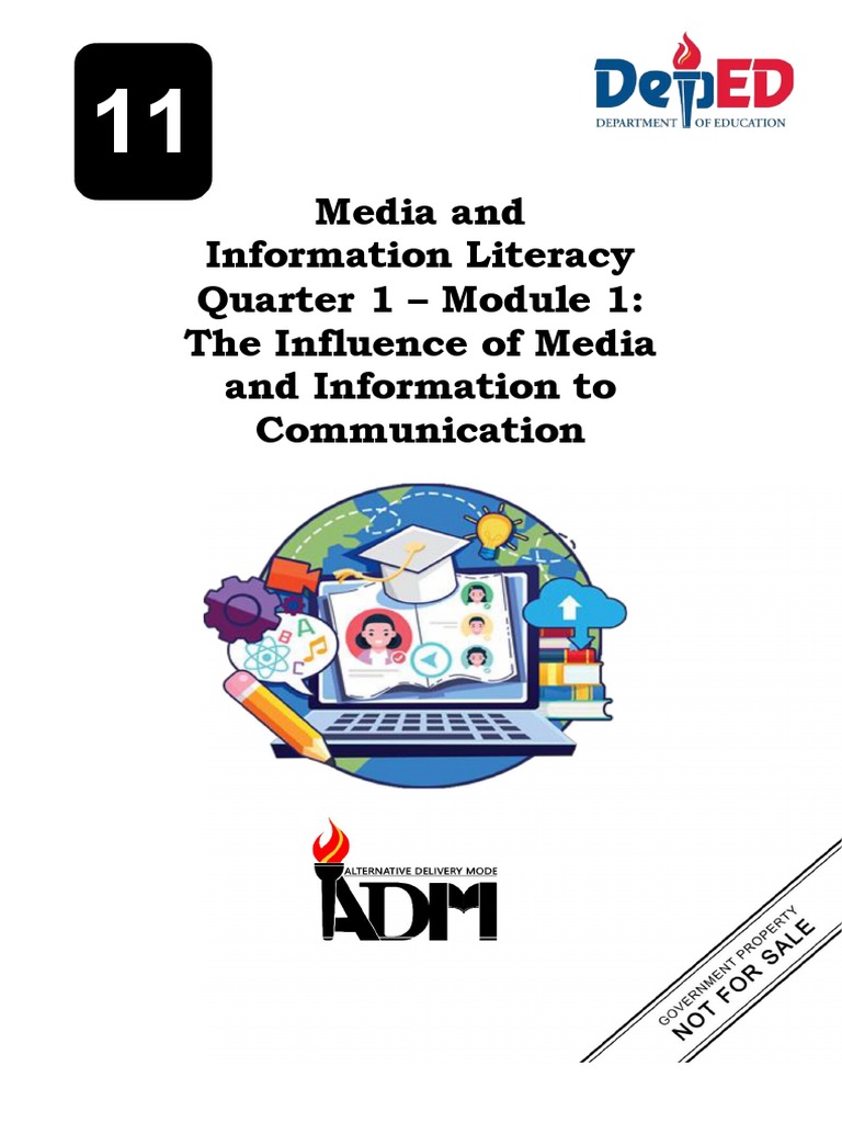 Media and Information Literacy Quarter 1 - Module 1: The Influence of ...