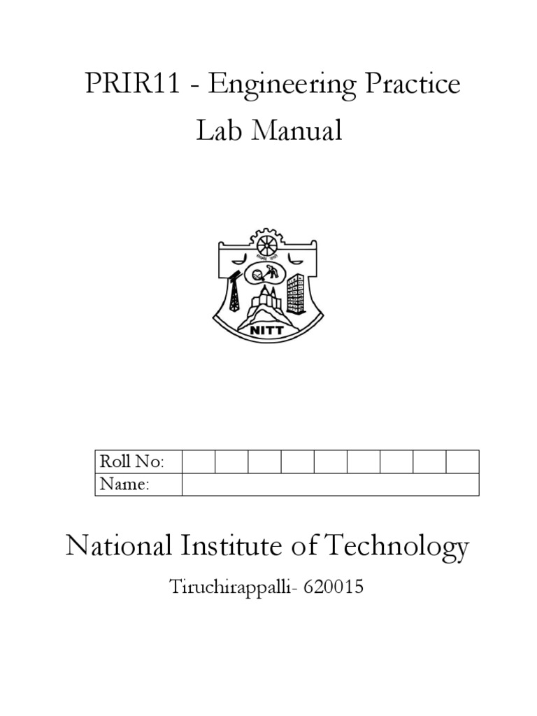 PRIR11 - Engineering Practice Lab Manual: Tiruchirappalli-620015 | PDF | Sheet Metal | Welding