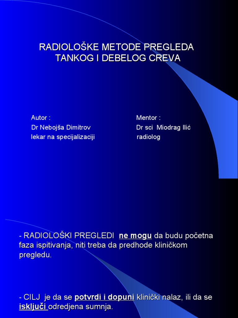 RADIOLOŠKE METODE PREGLEDA TANKOG I DEBELOG CREVA - Sredjeno | PDF