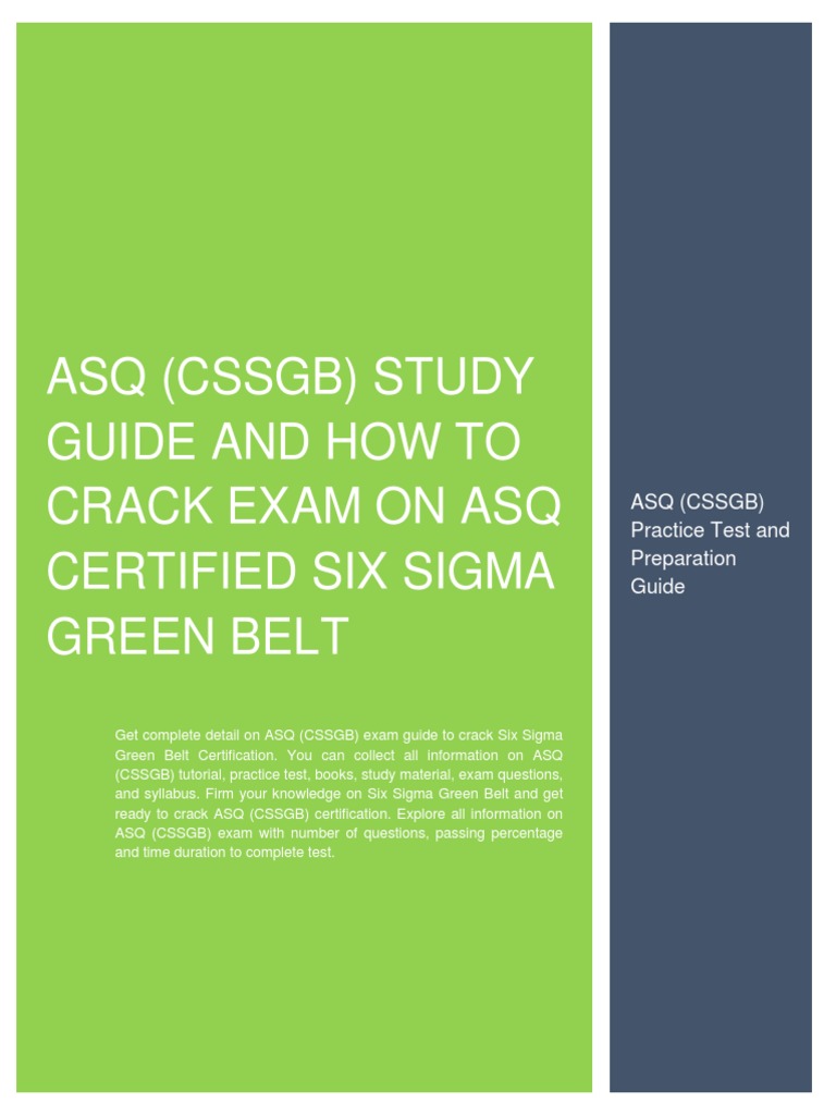 Asq (CSSGB) Study Guide and How To Crack Exam On Asq Certified Six ...