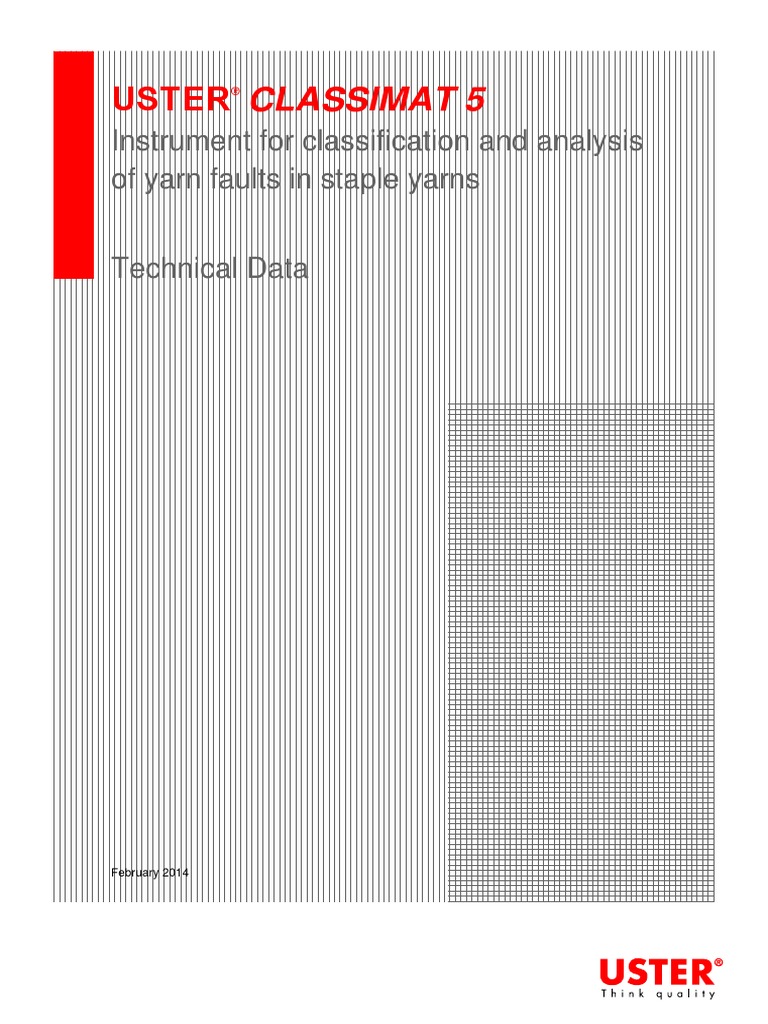 Uster Classimat 5: Instrument For Classification and Analysis of Yarn Faults in Staple Yarns ...
