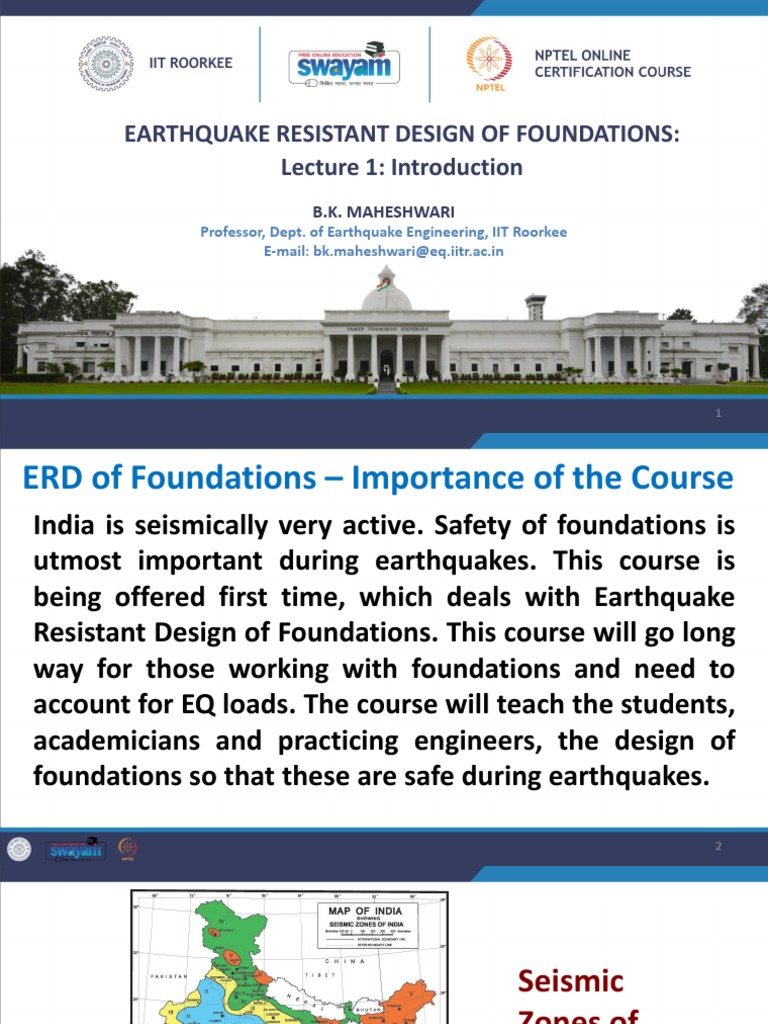Earthquake Resistant Design of Foundations: Lecture 1: Introduction ...