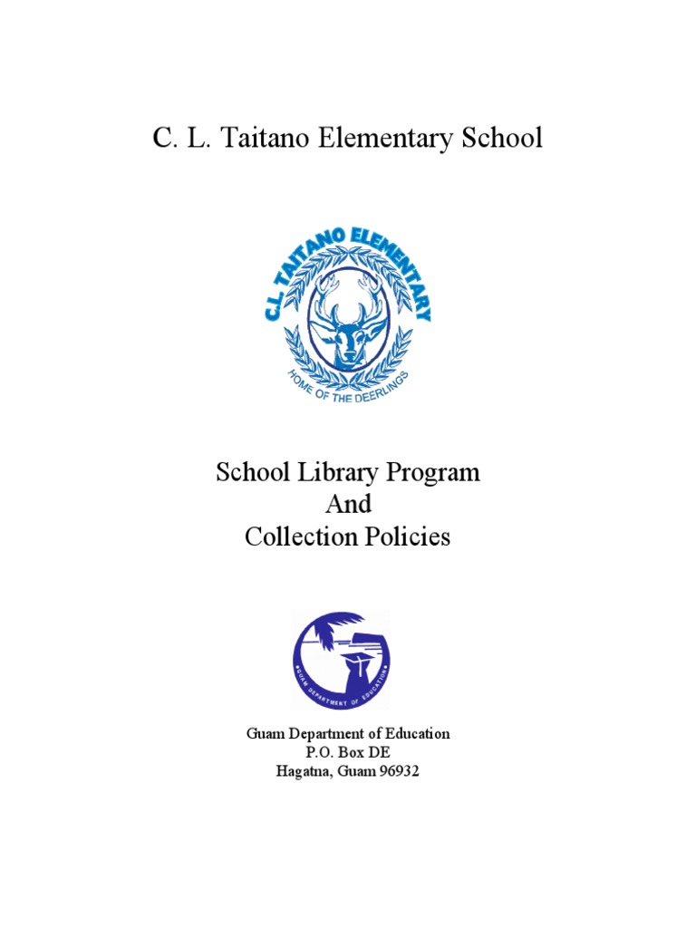 C. L. Taitano Elementary School: School Library Program and Collection ...