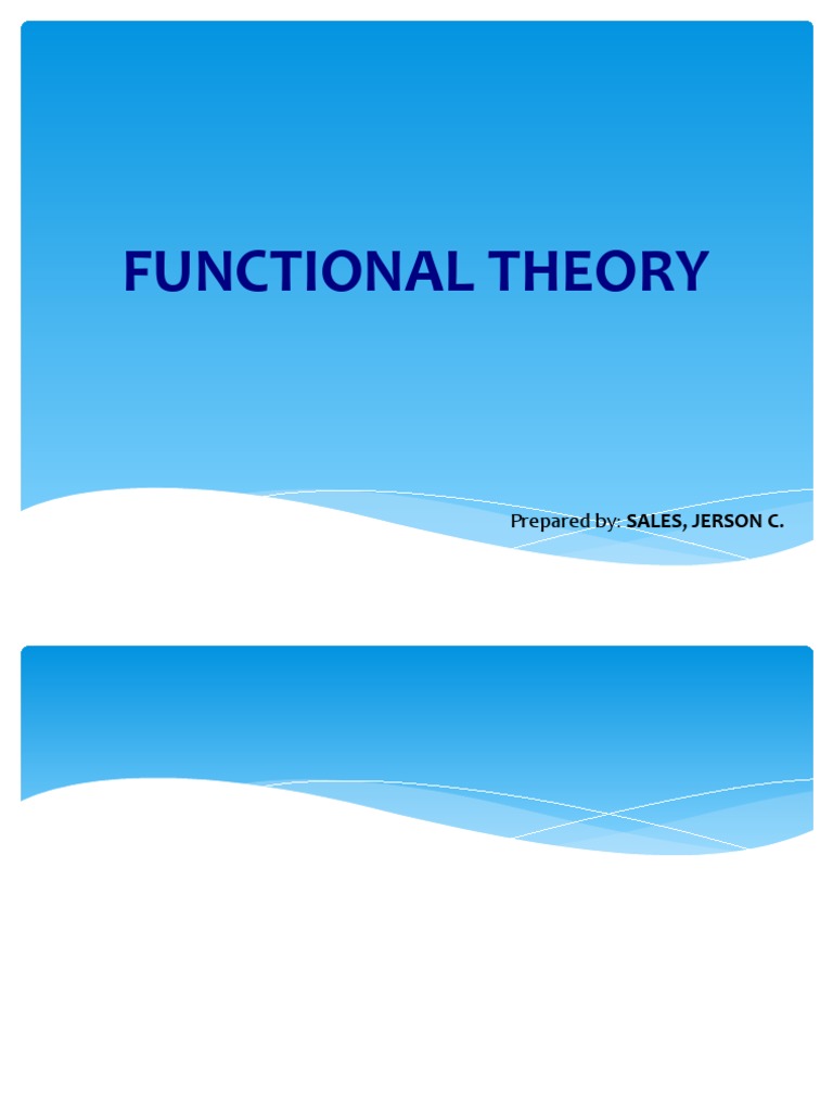 Functional Theory - Jerson Final | PDF | Sociological Theories ...