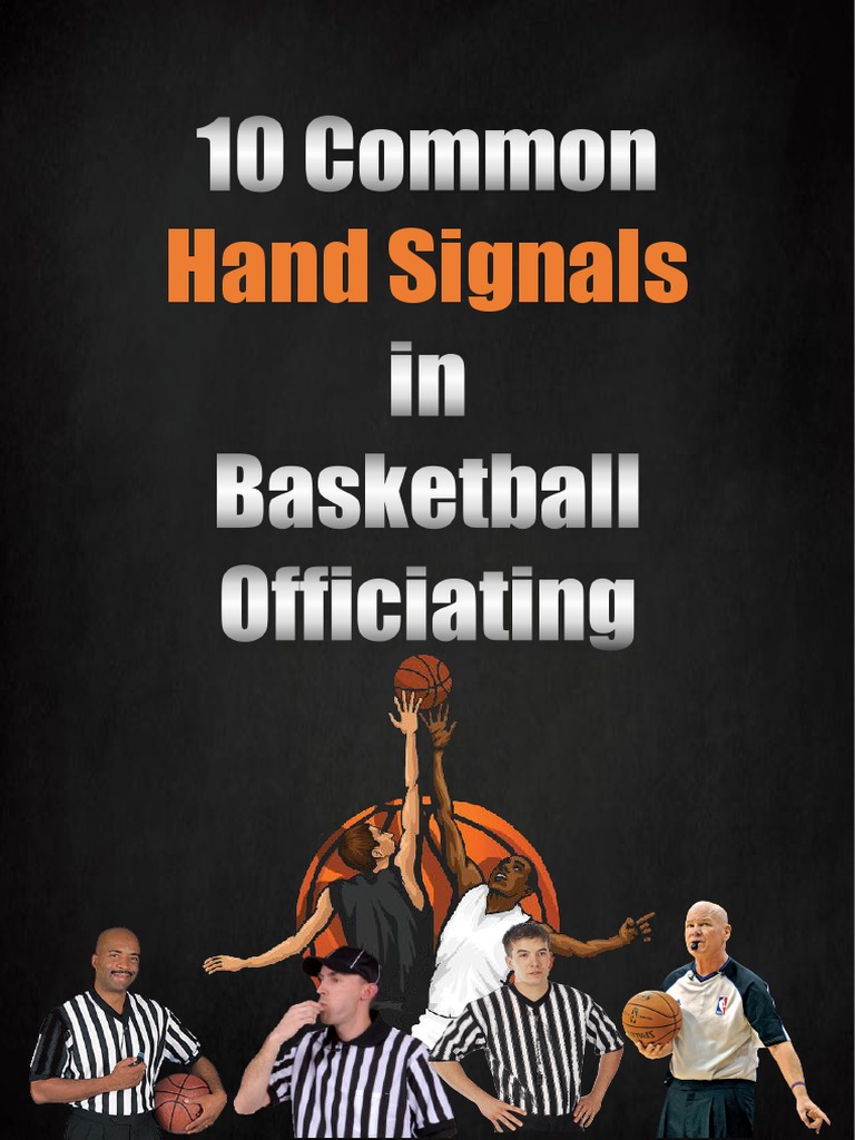 10 Common Hand Signals in Basketball Officiating | PDF | Ball Games ...