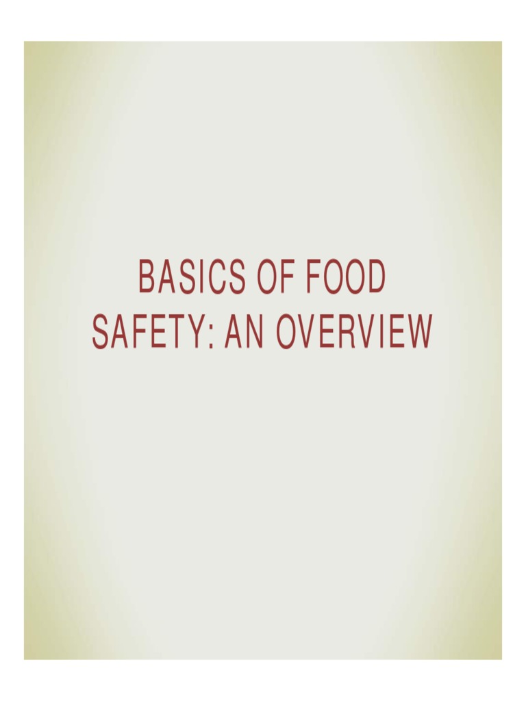 Basics of Food Safety: An Overview | PDF | Food Safety | Hygiene