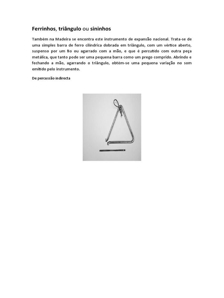 Ferrinhos, Triângulo Ou Sininhos: de Percussão Indirecta | PDF | Casa e ...