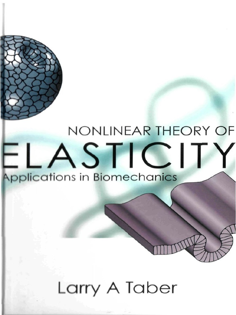 (Larry Alan Taber) Nonlinear Theory of Elasticity (B-Ok - Xyz) PDF | PDF | Stress (Mechanics ...