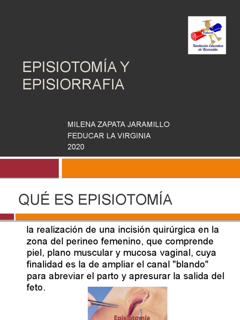 Episiotomía y Episiorrfia | PDF