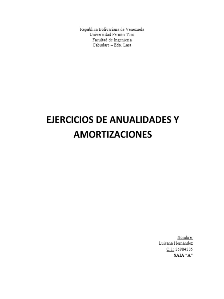 Anualidad y Amortizaciones | Descargar gratis PDF | Amortización (Negocio) | Responsabilidad ...
