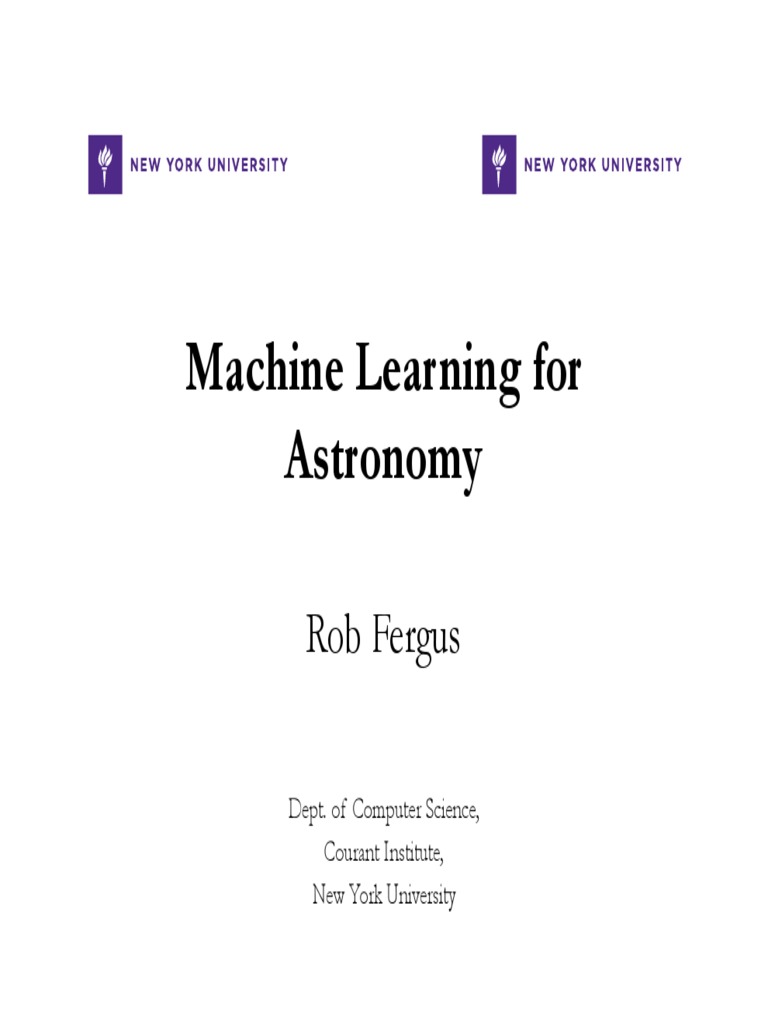 Machine Learning For Astronomy: Rob Fergus | PDF | Deep Learning ...