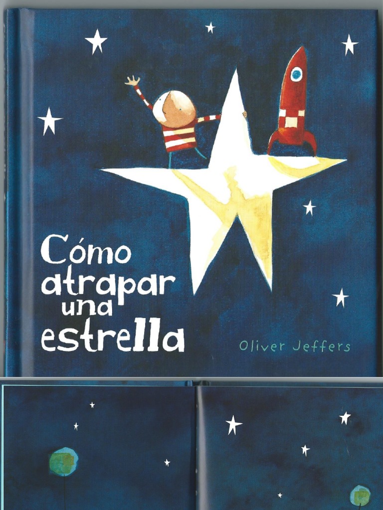 Cómo Atrapar Una Estrella Oliver Jeffers Pdf Pdf