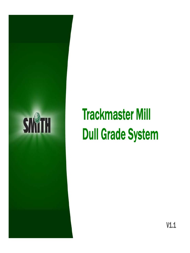 TM Mill Dull Grade v11 | PDF | Wear | Drilling