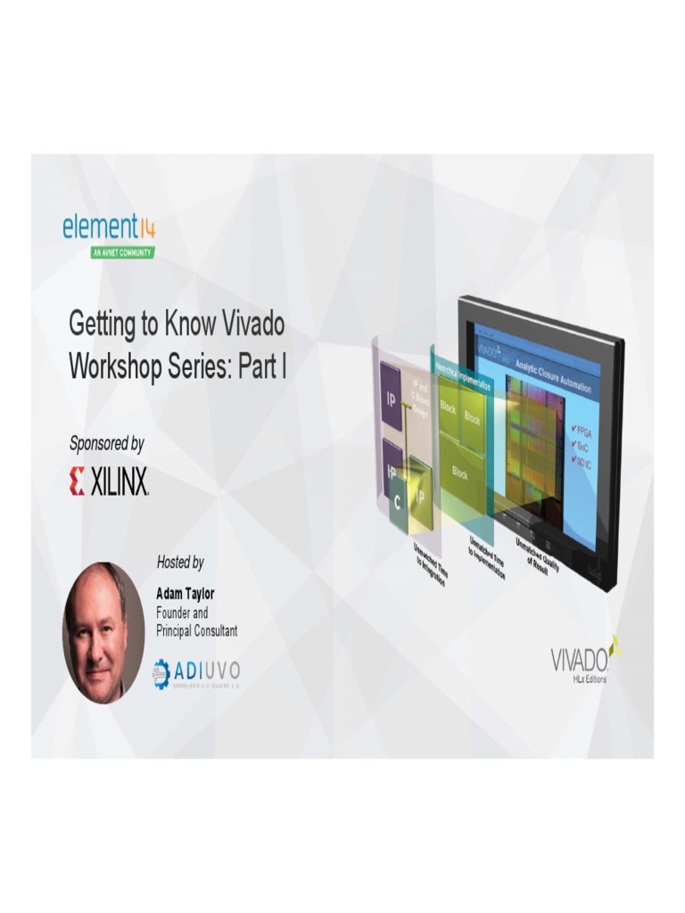 Getting To Started With Vivado Workshop Presentation Session1 | PDF ...