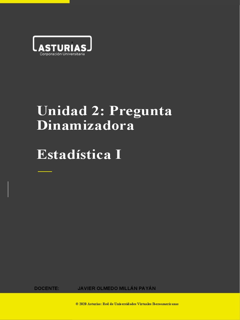 Pregunta Dinamizadora Unidad 2 Estadística Descriptiva. | PDF | Teoría de probabilidad | Métodos ...