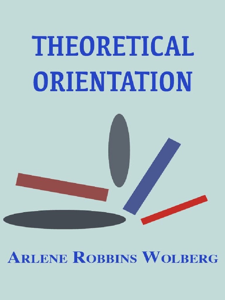 Theoretical Orientation | PDF | Psychoanalysis | Id