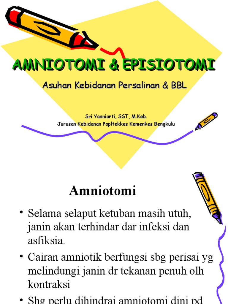 Amniotomi & Episiotomi | PDF