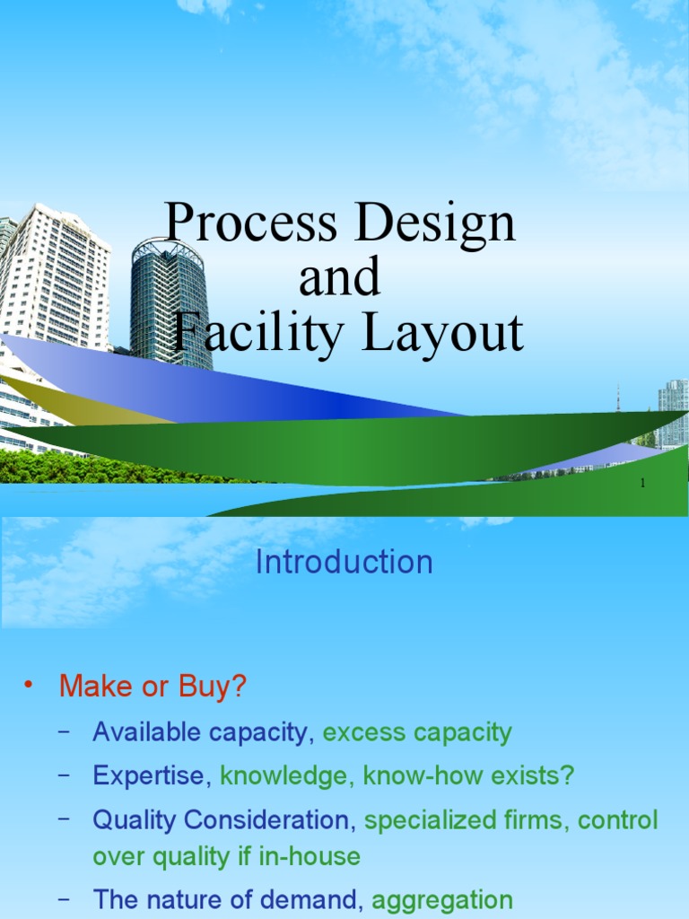 Process Design and Facility Layout | PDF | Automation | Production And ...