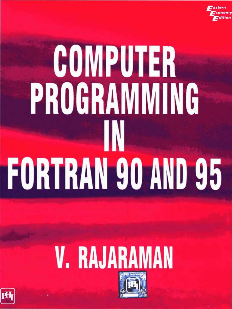 (V. Rajaram) Computer Programming in Fortran 90 An (B-Ok - Xyz) PDF | PDF | Subroutine ...