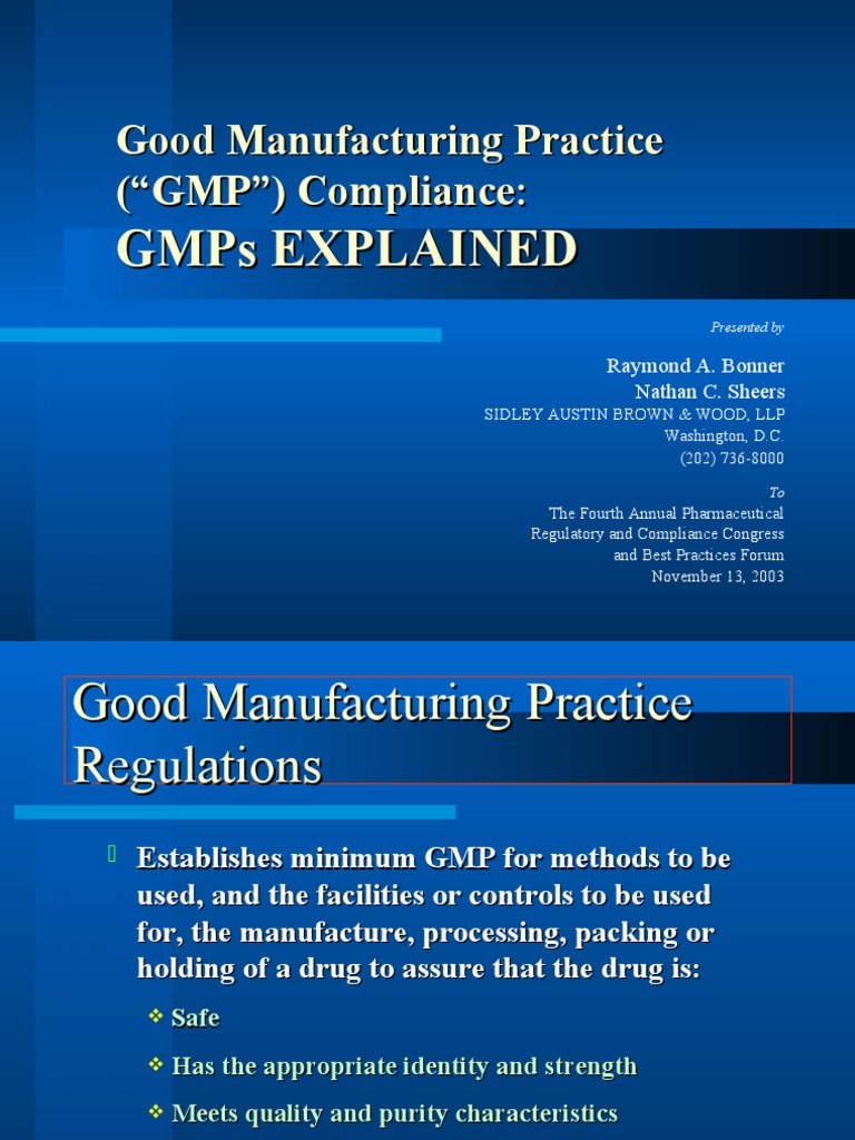 Good Manufacturing Practice ("GMP") ComplianceGMPs EXPLAINED | PDF ...