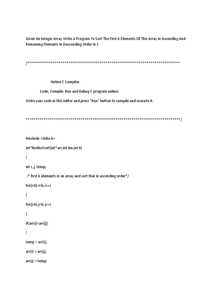 Given An Integer Array Write A Program To Sort The First K Elements Of This Array In Ascending