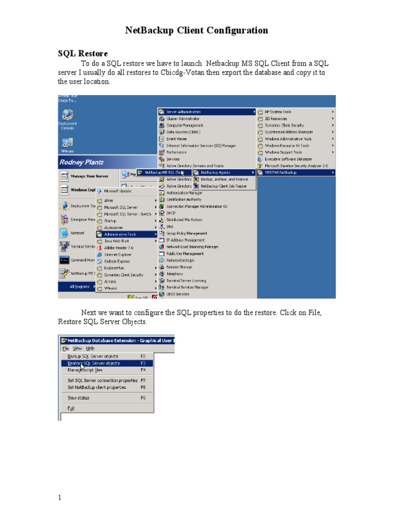 Netbackup Client Configuration: SQL Restore | PDF | Backup | Databases Netbackup Client Configuration: SQL Restore | PDF | Backup | Databases