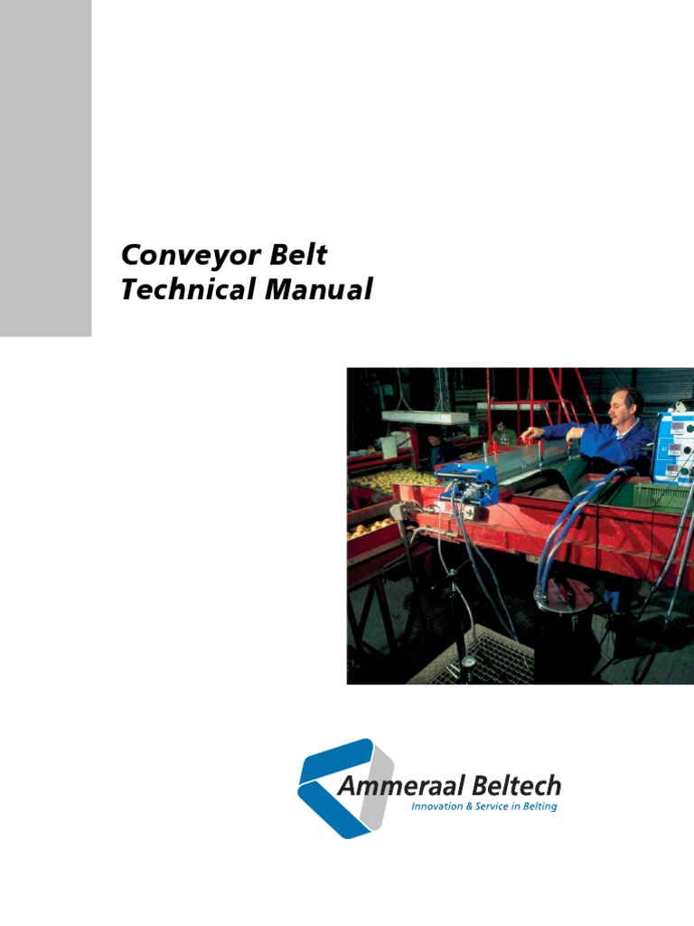 Conveyor Belt Technical Manual | PDF | Belt (Mechanical) | Manufactured ...