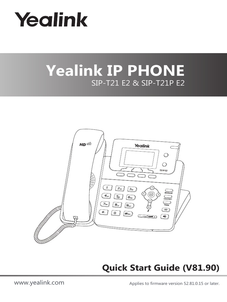 Yealink - SIP-T21 E2 & T21P E2 - Quick - Start - Guide - V81 - 90 PDF | PDF | Ip Address ...