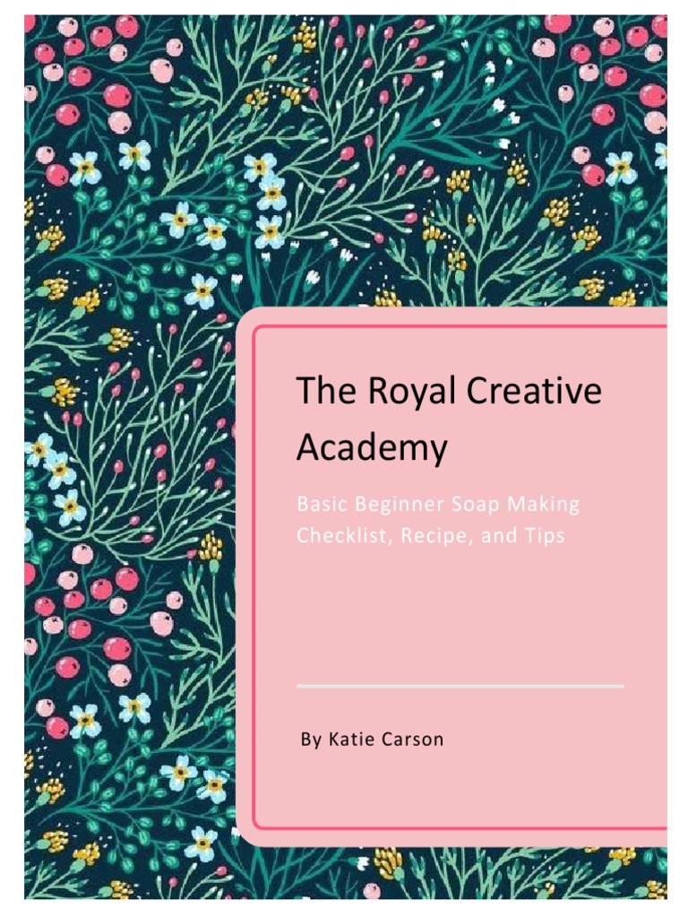 Basic Beginner Soap Making Checklist PDF | PDF | Sodium Hydroxide | Foods