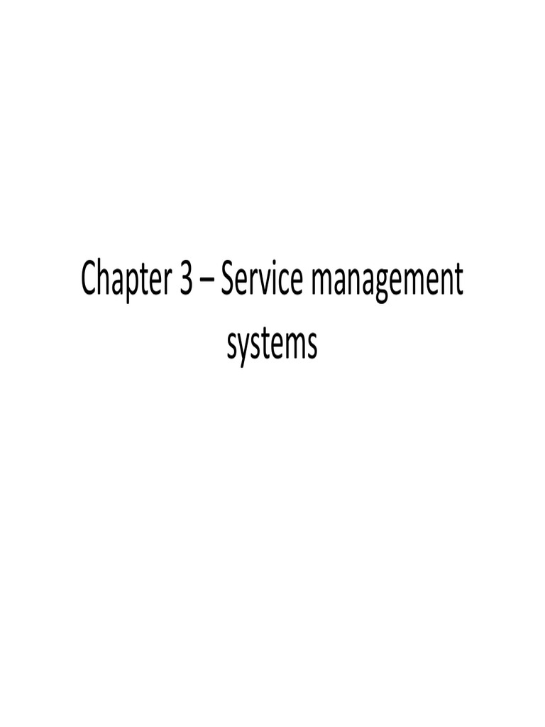 Chapter 3 - Service Management Systems | PDF | System | Market Segmentation