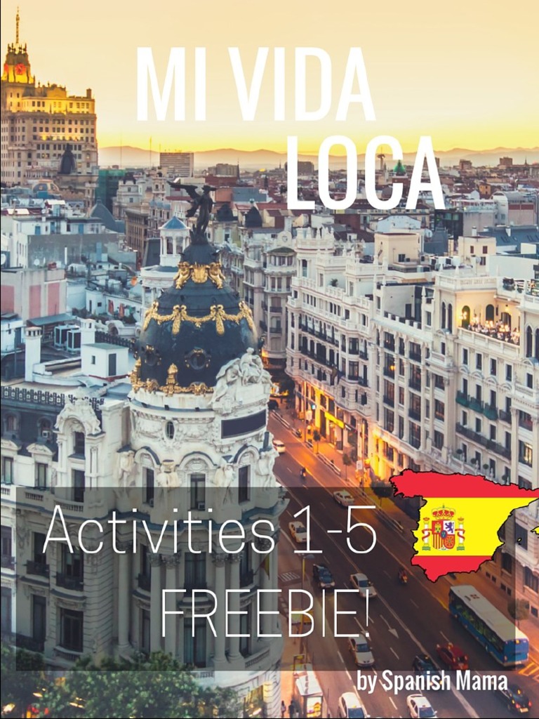 Mi Vida Loca Activities | PDF | Human Communication | Communication