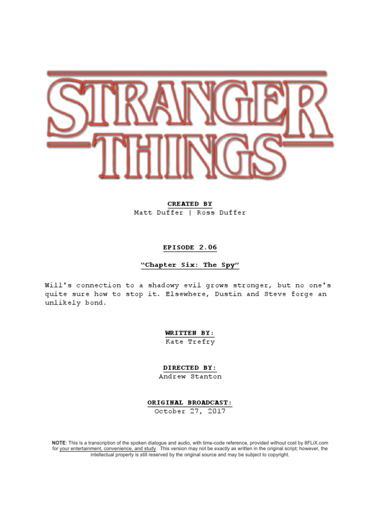 Stranger Things Episode Script 2 06 Chapter Six The Spy | PDF