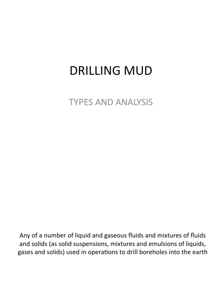 Drilling Mud: Types and Analysis | PDF | Science & Mathematics ...