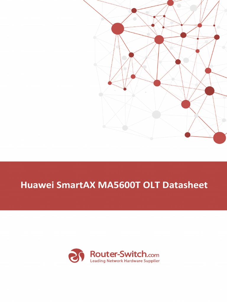 Huawei SmartAX MA5600T OLT Overview | PDF | I Pv6 | Computer Network
