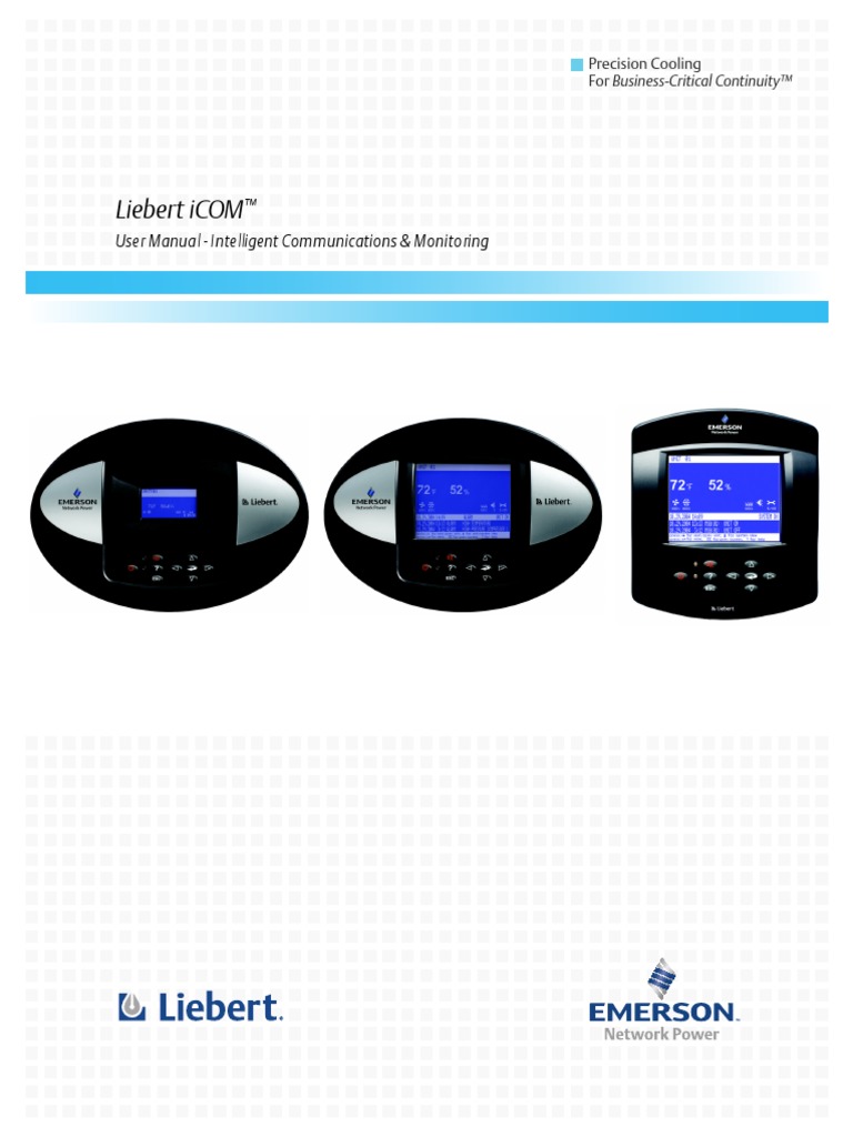 Liebert iCOM: User Manual - Intelligent Communications & Monitoring ...