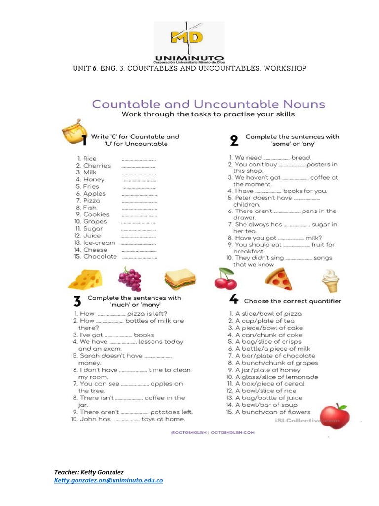 Unit 6. Eng. 3. Countables and Uncountables. Workshop: Teacher: Ketty Gonzalez | PDF