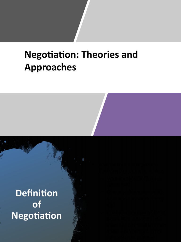Negotiation: Theories and Approaches | PDF | Negotiation ...